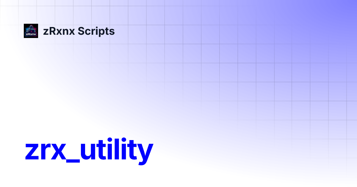 zrx_utility | zRxnx Scripts