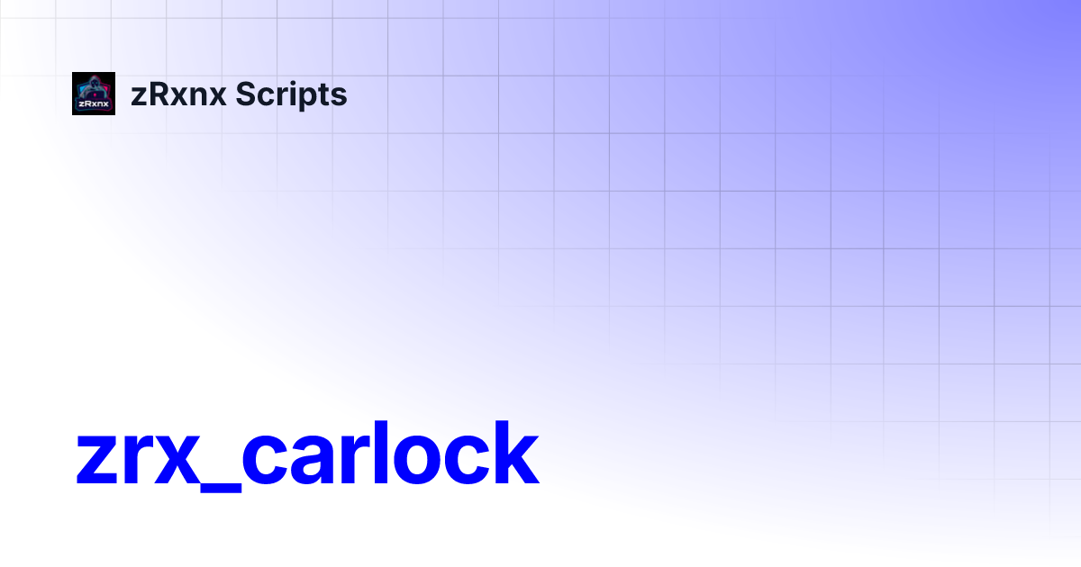 zrx_carlock | zRxnx Scripts